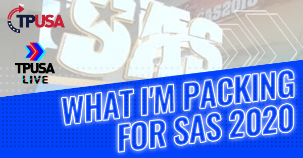 What I'm Packing for SAS 2020 :TPUSA