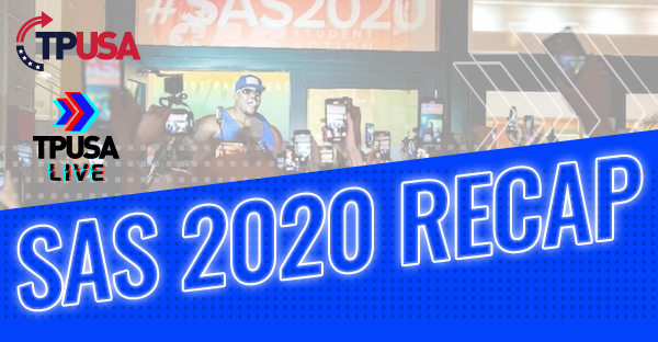 SAS 2020 Recap! :TPUSA